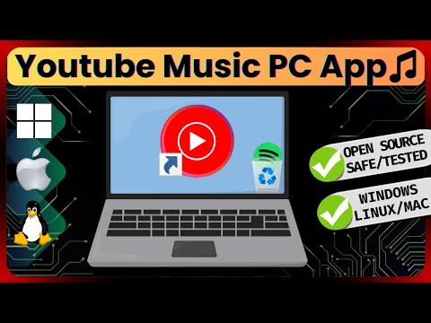🎵Installing Youtube Music App (Open Source) | Spotify Alternative | Windows/Linux/Mac (Safe/Tested)✅