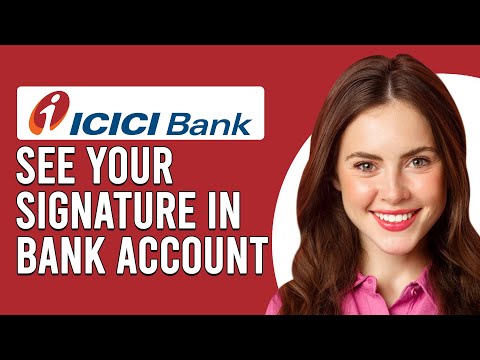 How To See My Signature In ICICI Bank Account (How To Check Signature In ICICI Bank Account)