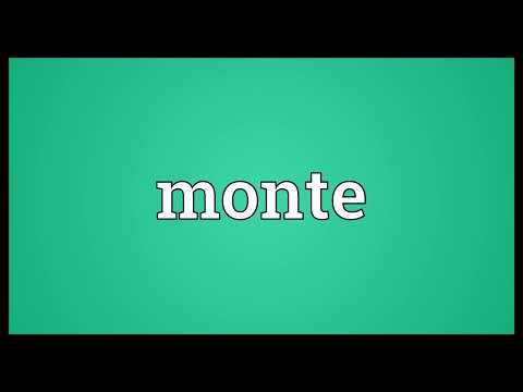 Monte Meaning