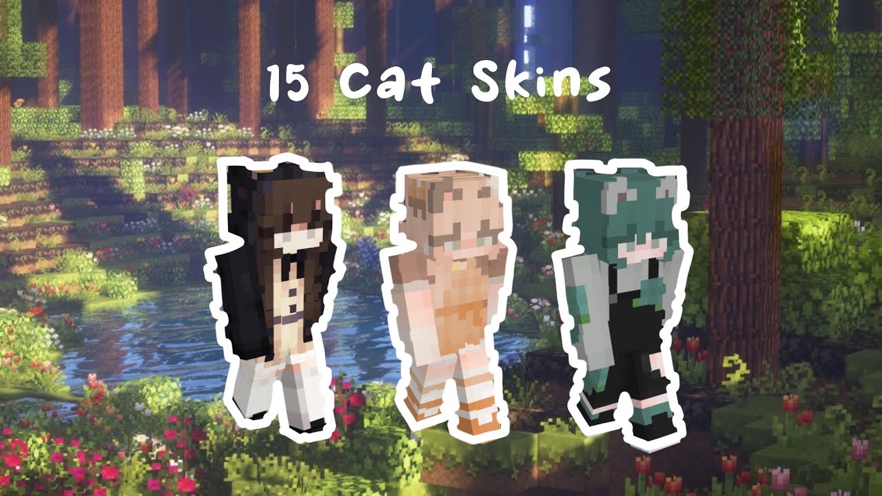 15 Cat Skins for Girls 🐈