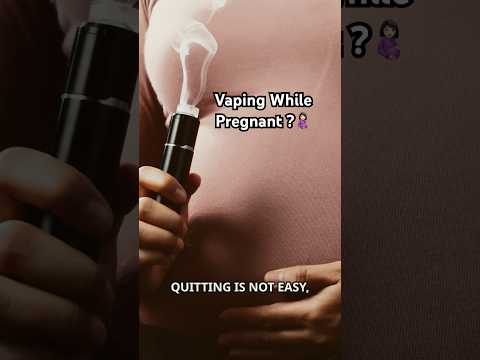 Is Vaping Safe During Pregnancy?