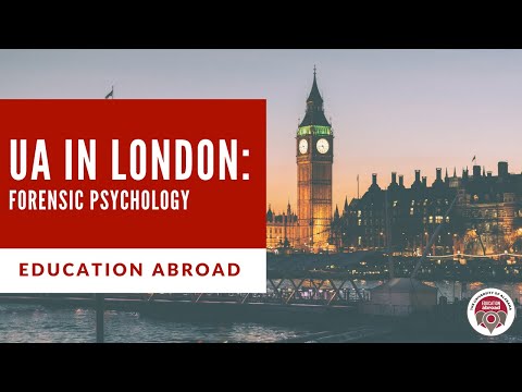 Study Abroad Showcase - UA in London: Forensic Psychology Summer 2021