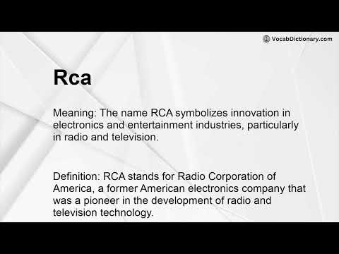 Rca Meaning