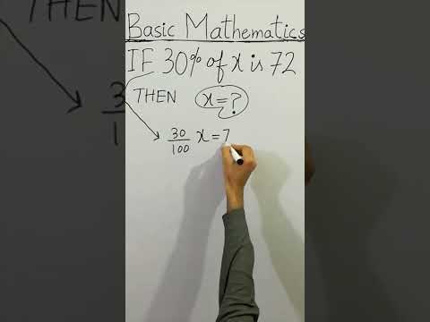 😳 CLEAN BASIC MATHEMATICS If 30% of X is 72 Then X=? #Shorts