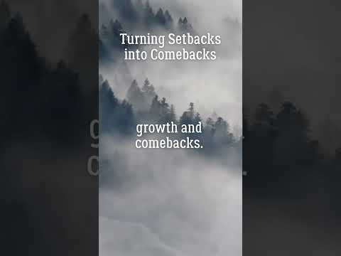 What does turn a setback into a comeback mean? #motivationvideo #inspiration