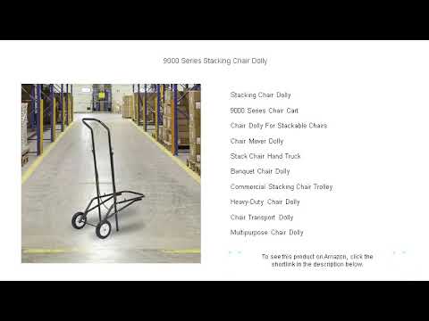 9000 Series Stacking Chair Dolly