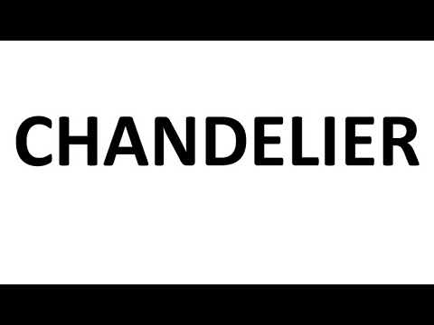 How to Say Chandelier | English, American, French Pronunciation