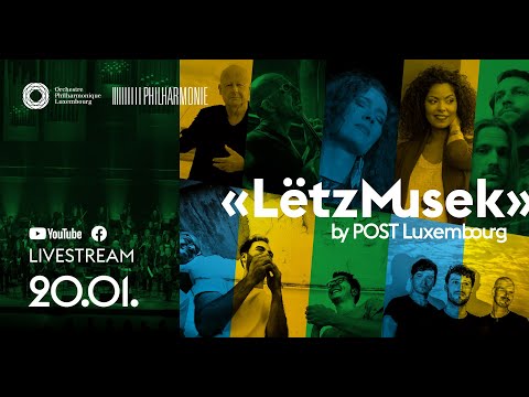 «LëtzMusek» by POST Luxembourg | Livestream