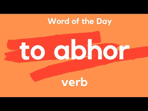 What does ABHOR mean?