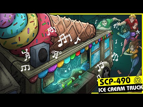SCP-490 | Ice Cream Truck (SCP Orientation)