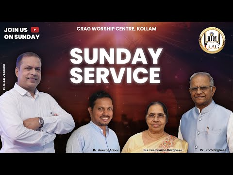 ๐ดSunday Worship Service| Ps.Shaji Varghese| Ps.K V Varghese| Bro.Anuraj| Bro.Asaph #cragtv