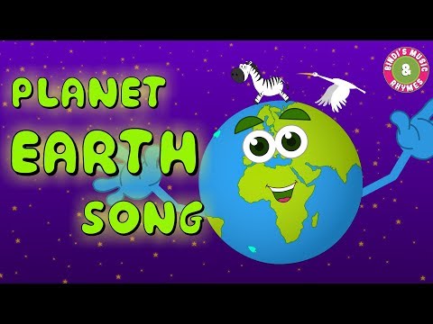 Planet Earth - Nursery Rhyme for Children | Kids Songs | Educational Videos