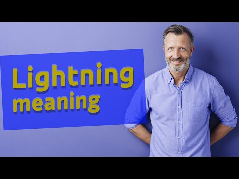Lightning | Meaning of lightning
