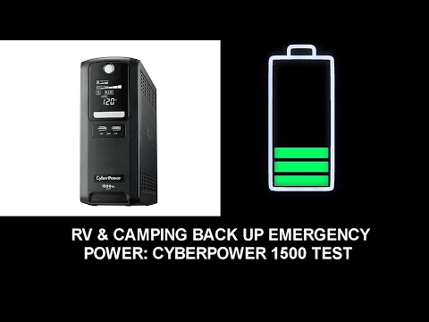 RV & Camping & Emergency Back Up Power: CyberPower 1500 Test