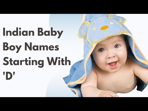 Indian Baby Boy Names Starting With 'D'| Unique Baby Boy Names 2023