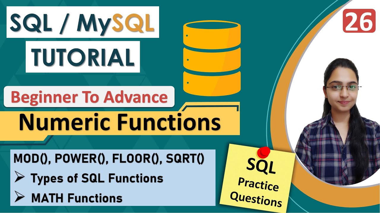 26-Numeric Functions in SQL | Types of SQL Functions | Examples | ABS(),MOD(),SQRT(),CEIL(),POWER()