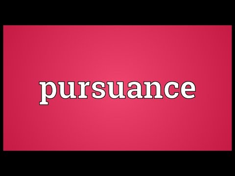 Pursuance Meaning