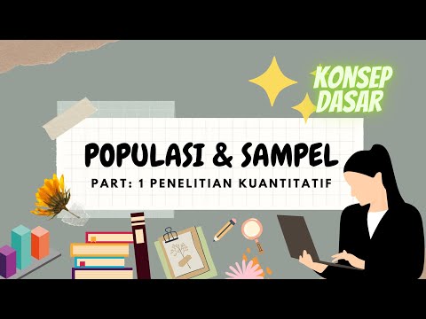 [PART 1] POPULASI DAN SAMPEL PENELITIAN