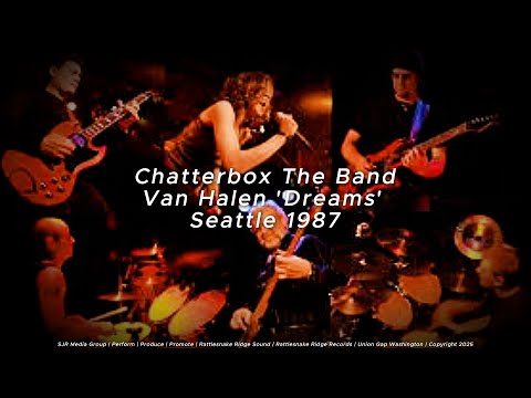 Chatterbox The Band - 'DREAMS' Van Halen