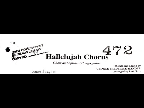 Hallelujah Chorus Rehearsal scrolling sheet music arr Lari Goss