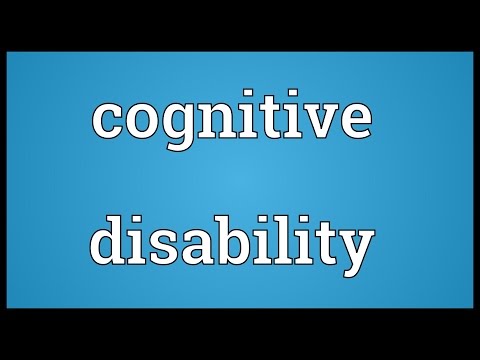 Cognitive disability Meaning