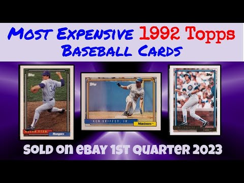 1992 Topps Most Expensive eBay Sales Baseball Cards - 1st Quarter 2023