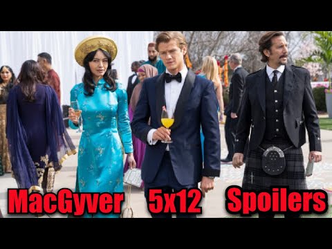 MacGyver | 5x12 | Details & Spoilers | Season 5 Episode 12
