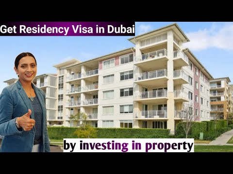 Get Residency Visa in Dubai | By Investing in Property in Dubai | Attractive Payment Plan