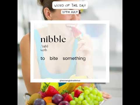 Nibble: do you know what this word means? #learnenglish