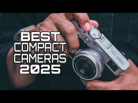 Best Compact Cameras 2025 - Top Pocket Cameras All Experts Recommend!