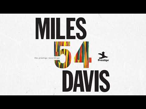 Miles Davis - You Don't Know What Love Is (Official Visualizer) - MILES '54: The Prestige Recordings