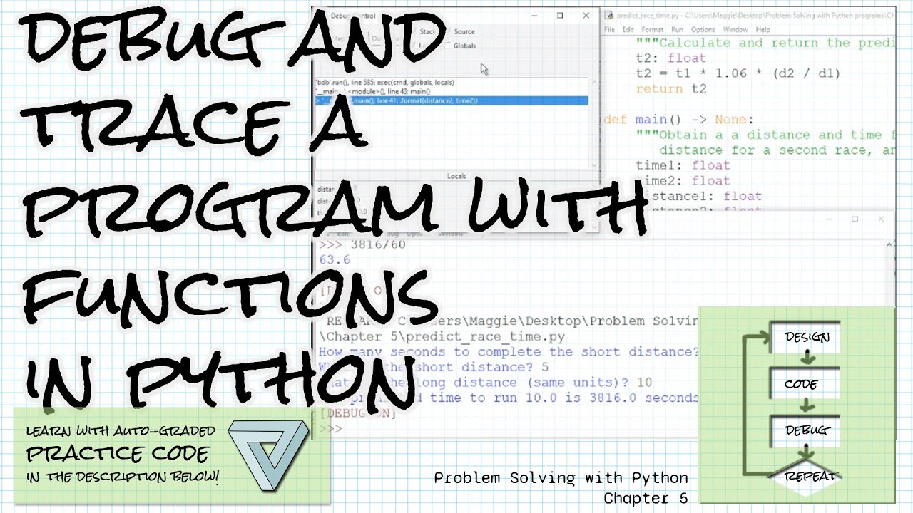 Debug and trace functions in Python; Problem Solving with Python Ch 5 Debug