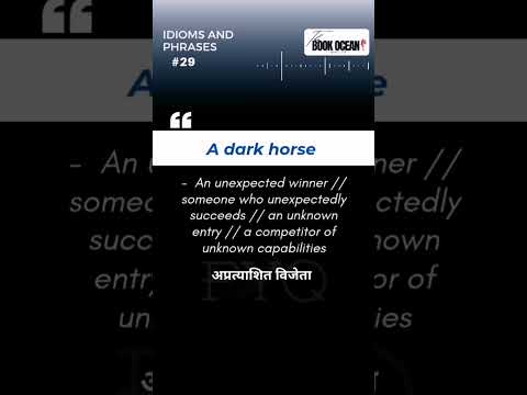 A dark horse - IDIOMS AND PHRASES #29 @TheBookOcean #shorts