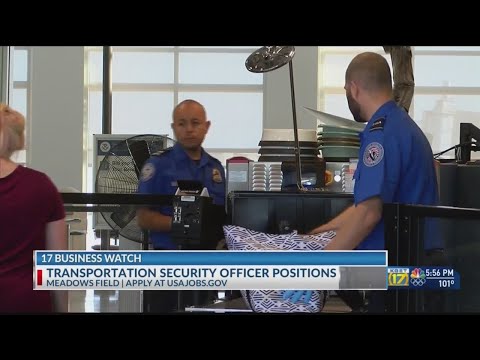 Meadows Field Airport looking to hire new Transportation Security Officers
