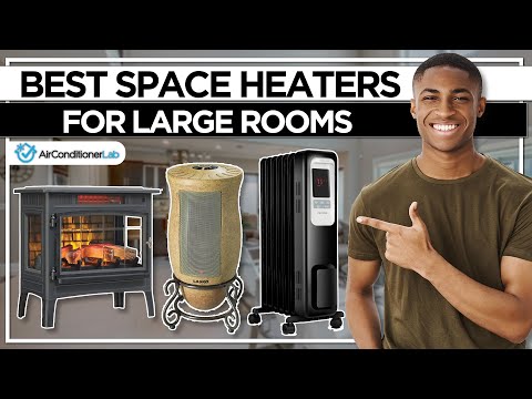 8 Best Space Heaters For Large Rooms