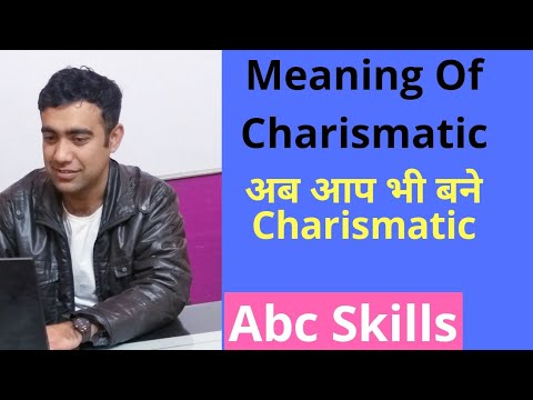 Charismatic meaning in hindi | Pronunciation of charismatic