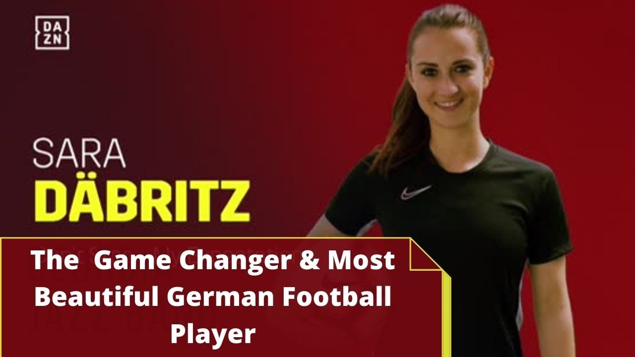Sara Dabritz, The Game Changer !! | German Most Beautiful Soccer Player