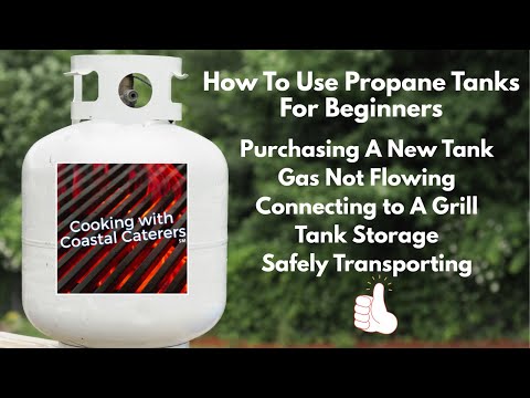 BEGINNERS Guide To USING PROPANE Tanks | HOW To USE PROPANE Cylinders