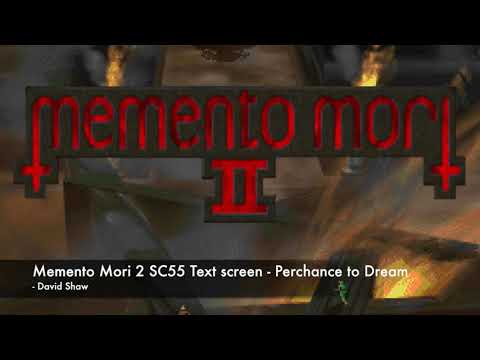 Memento Mori 2 SC55 Text screen Perchance to Dream
