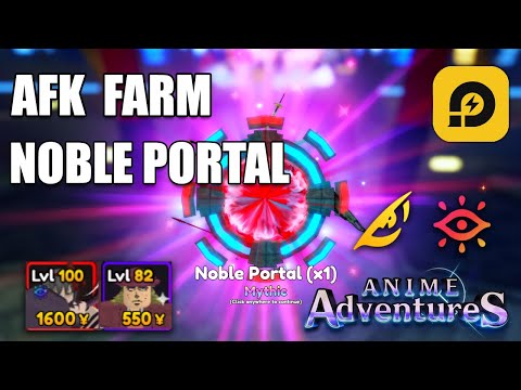 How to AFK Farm Noble Portal (Ldplayer) Anime Adventures