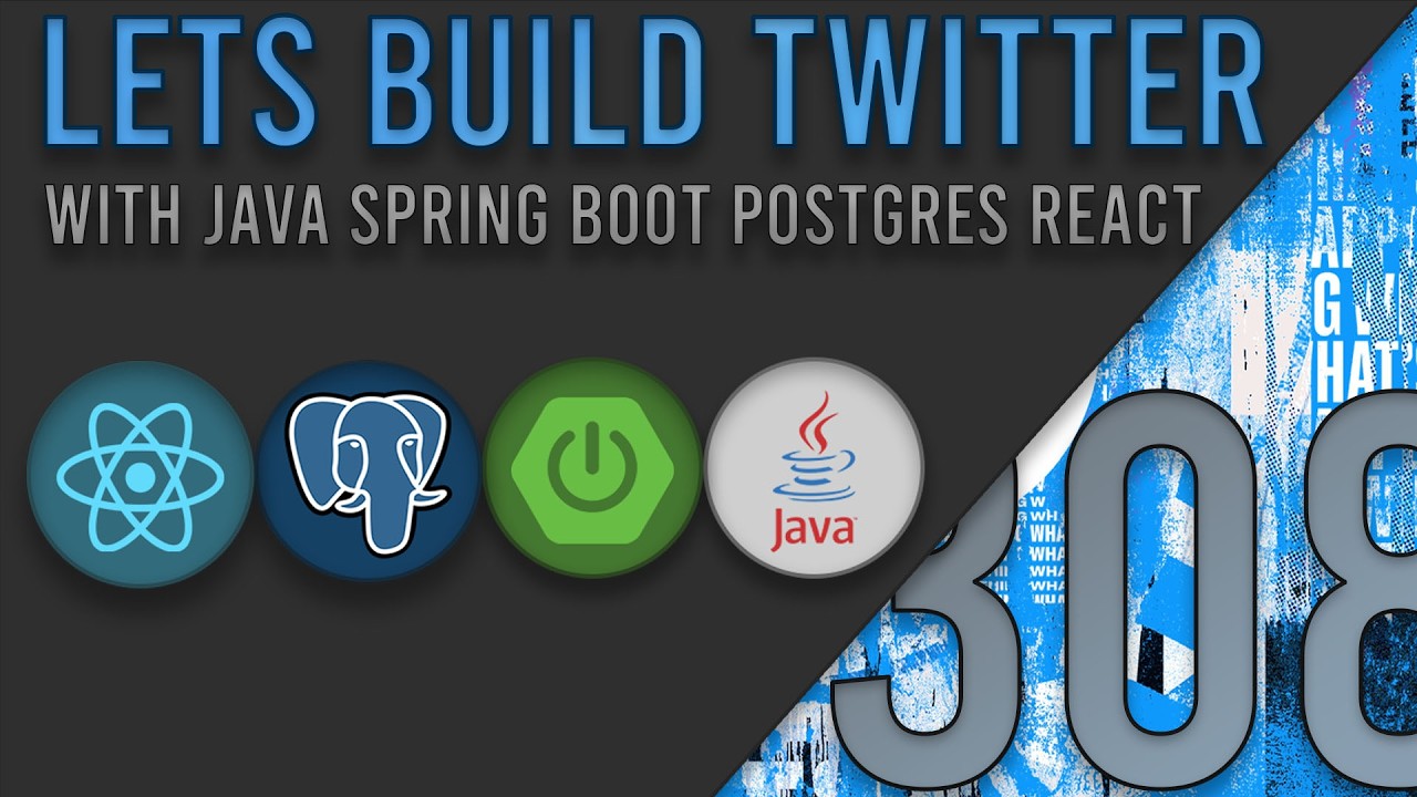Lets Build Twitter From the Ground Up: Episode 308 || Java, Spring Boot, PostgreSQL and React