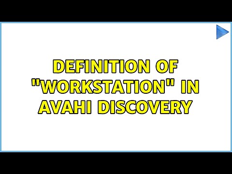 Definition of "workstation" in Avahi Discovery