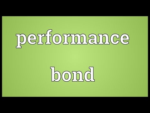 Performance bond Meaning