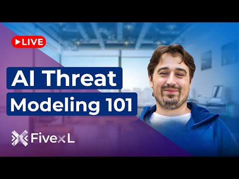 AI Threat Modeling 101 by FivexL expert