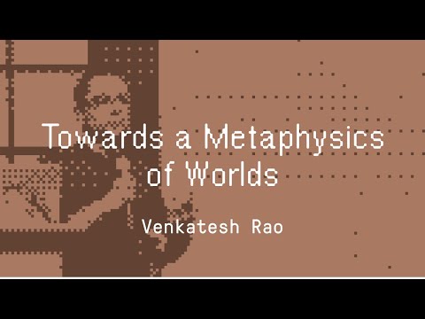 Towards a Metaphysics of Worlds: Meta-commentary on the most fun talk I ...