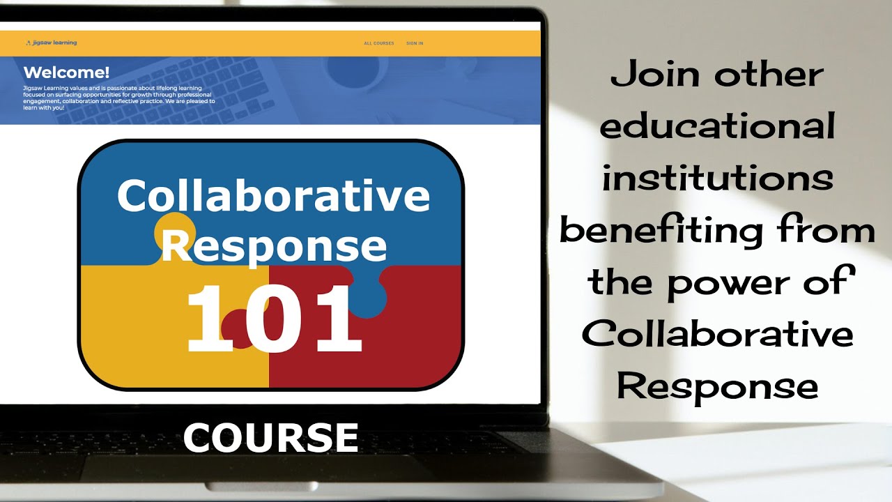 Collaborative Response 101 Course