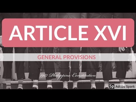 Article XVI - 1987 Philippine Constitution - Audio Codal