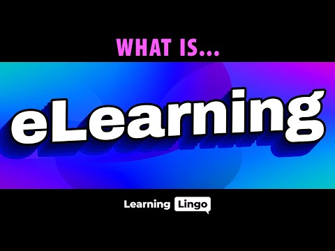 What is eLearning?