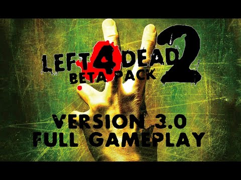 Steam Community :: Video :: L4D2 Beta Pack: v3.0 FULL Campaign ...