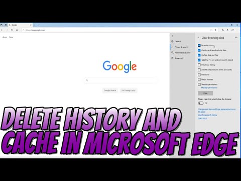 How To Delete History and Cache In Microsoft Edge Tutorial
